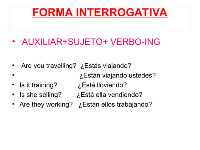 PRESENTE CONTINUO INGLES TIEMPOS VERBALES.ppt
