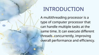 MULTI PROCESSOR is a computer processor to handle multiple tasks at the same time.pptx