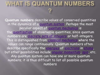 Quantum Numbers | PPTX