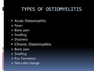 Adult health nursing the topic - Osteomyelitis ......pptx