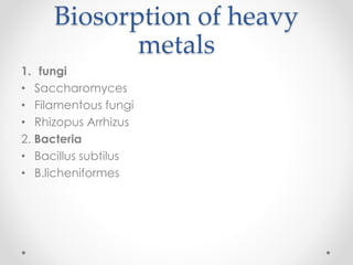 biosorption of heavy metals | PPT