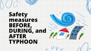 Safety Measures Before During and After Typhoon | PDF