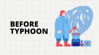 Safety Measures Before During and After Typhoon | PDF