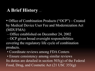 regulation for combination product and medical devices | PPTX