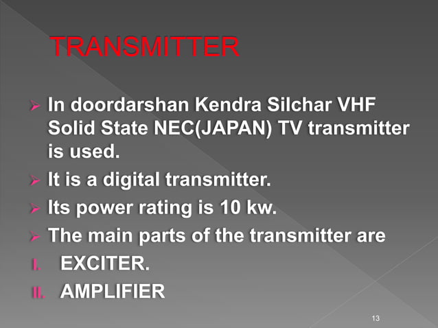 ppt Or report of training on doordarshan TV broadcasting | PPTX | Technology & Computing