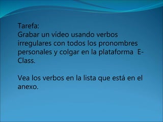 Presente de indicativo verbos reguales e irreguales-1 | PPTX