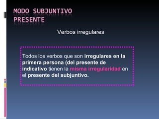 Presente de subjuntivo | PPT