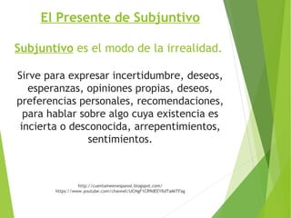 Presente de subjuntivo | PPT