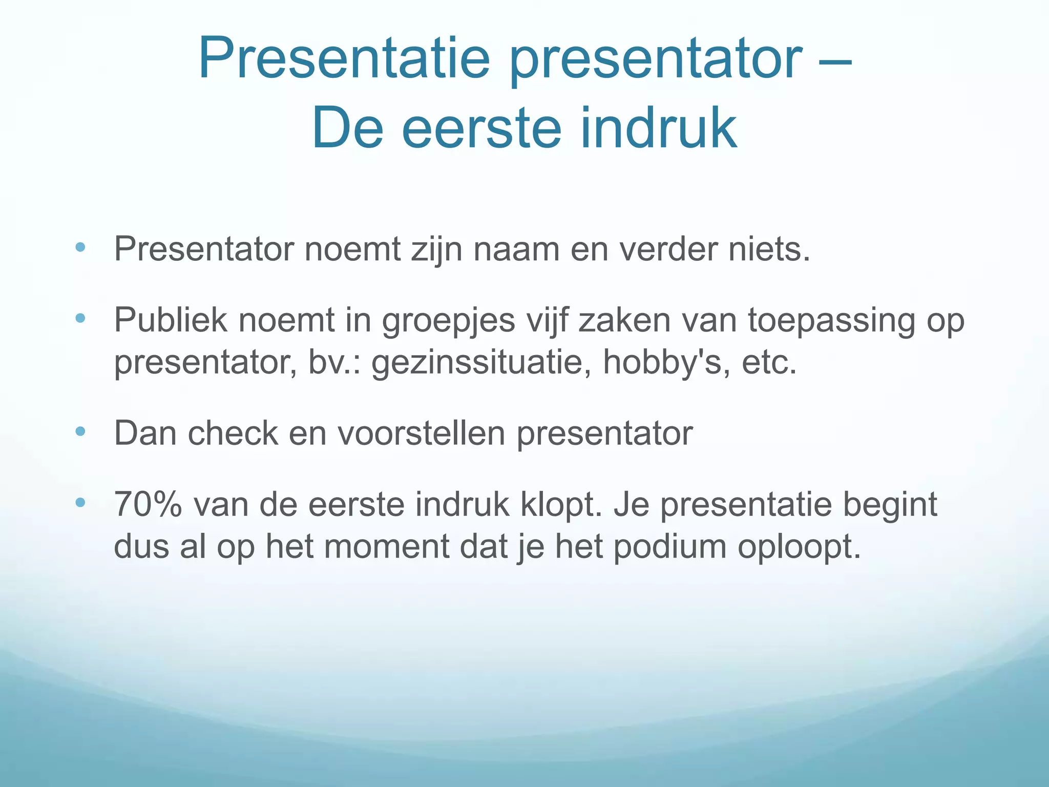Presenteer jezelf - oefeningen voor docenten | PPT
