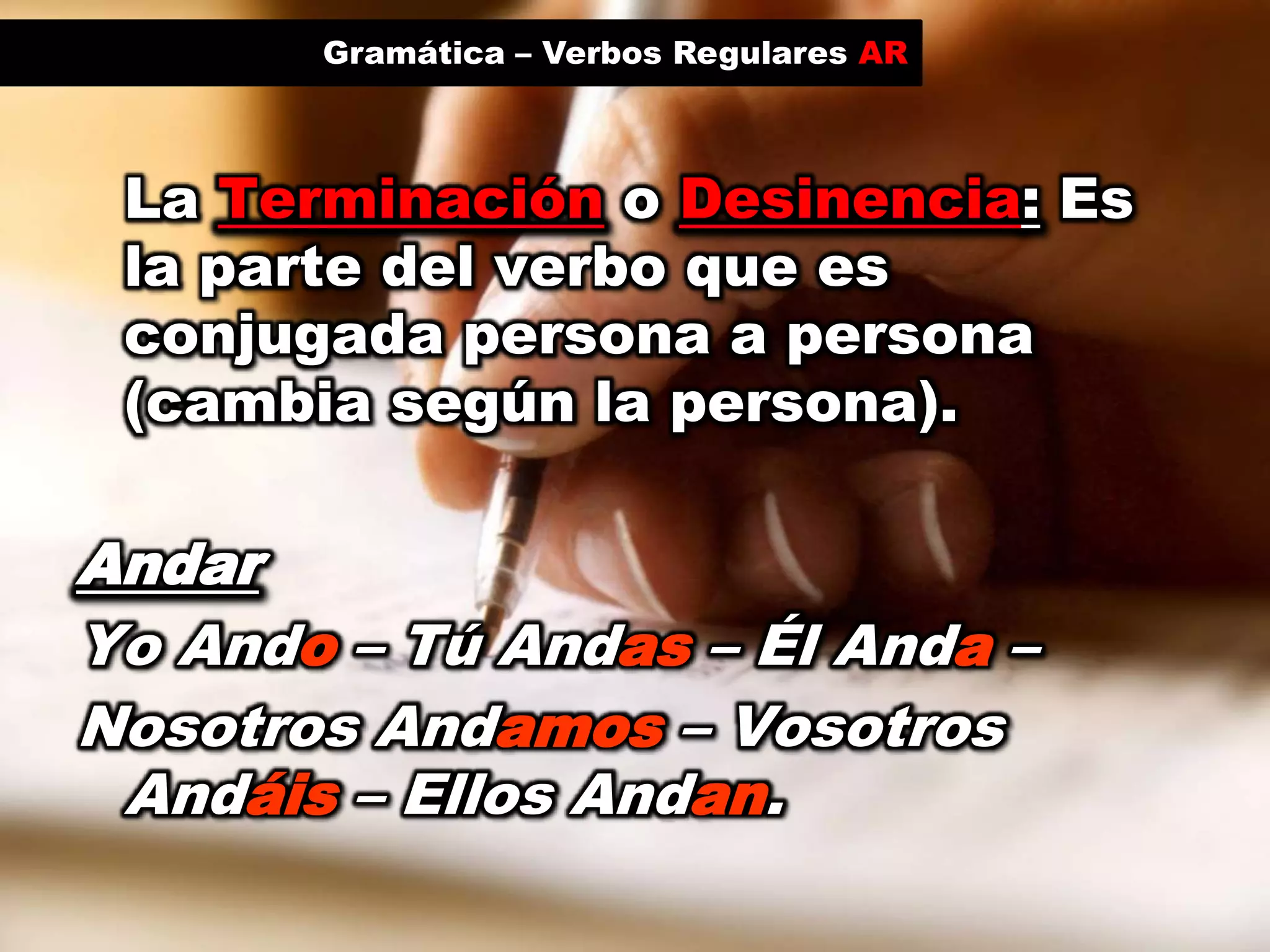 Presente indicativo - Verbos regulares terminados en AR | PPT | Free ...