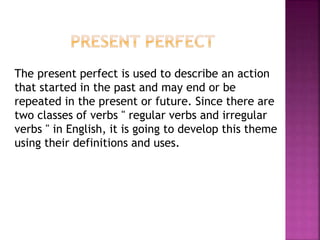 Presente perfecto. | PPT