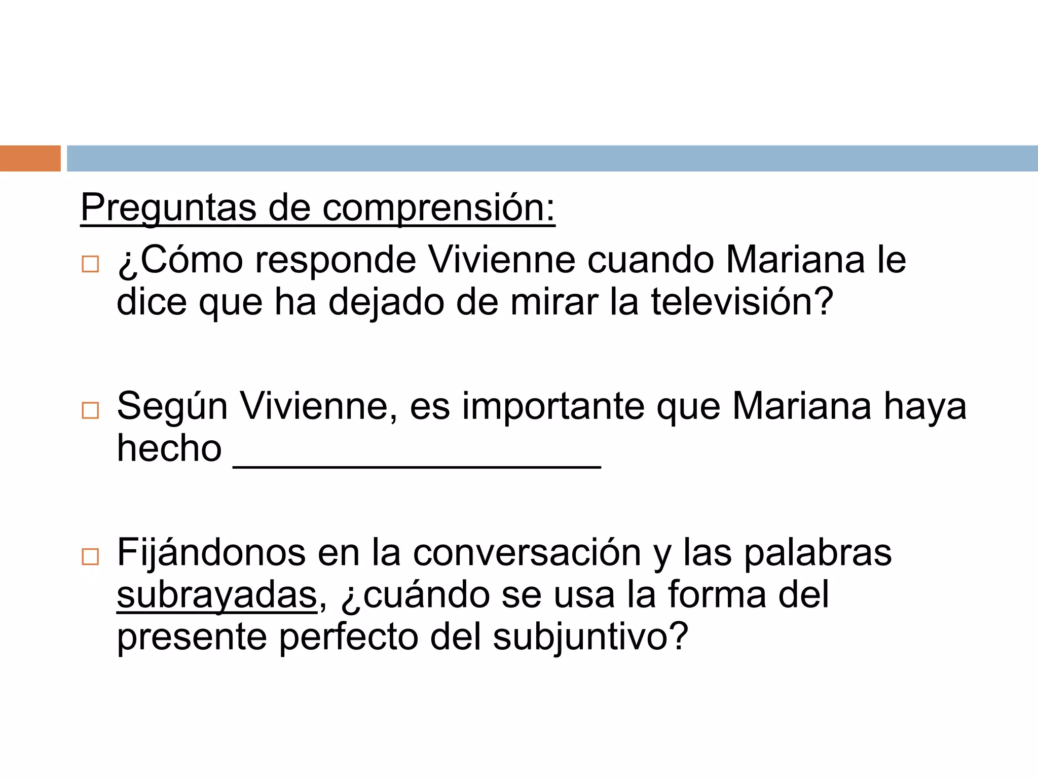 Presente perfecto del subjuntivo-Spanish 201 | PPT