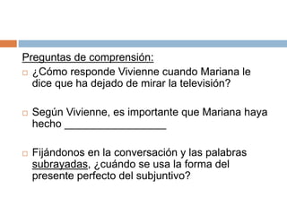 Presente perfecto del subjuntivo-Spanish 201 | PPT