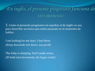 Presente progresivo | PPTX