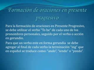 Presente progresivo | PPTX
