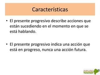 Presente progresivo | PPTX