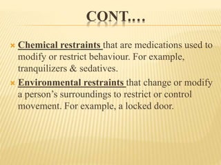 Seclusion And Restraint. Created by Ana Maramadaumasu. | PPTX