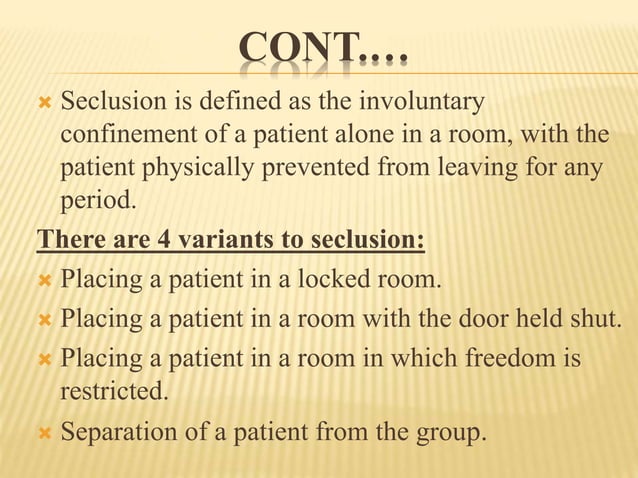 Seclusion And Restraint. Created by Ana Maramadaumasu. | PPTX