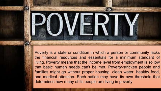 POVERTY AND THEORIES USED TO EXPLAIN POVERTY | PPTX