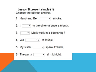 PRESENTE SIMPLE: explicación, reglas y ejercicios | PPTX