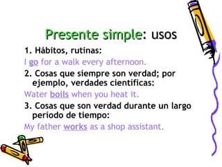 Presente simple i | PPT