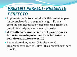 Presente y pasado perfecto. | PPTX
