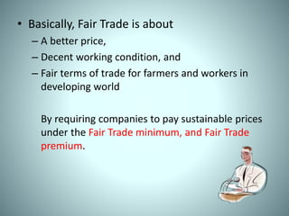 Present fair trade | PPTX