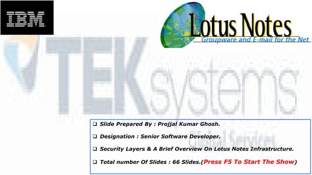 Sample work which i prepared to take ahead the Lotus Notes Capabilities ...