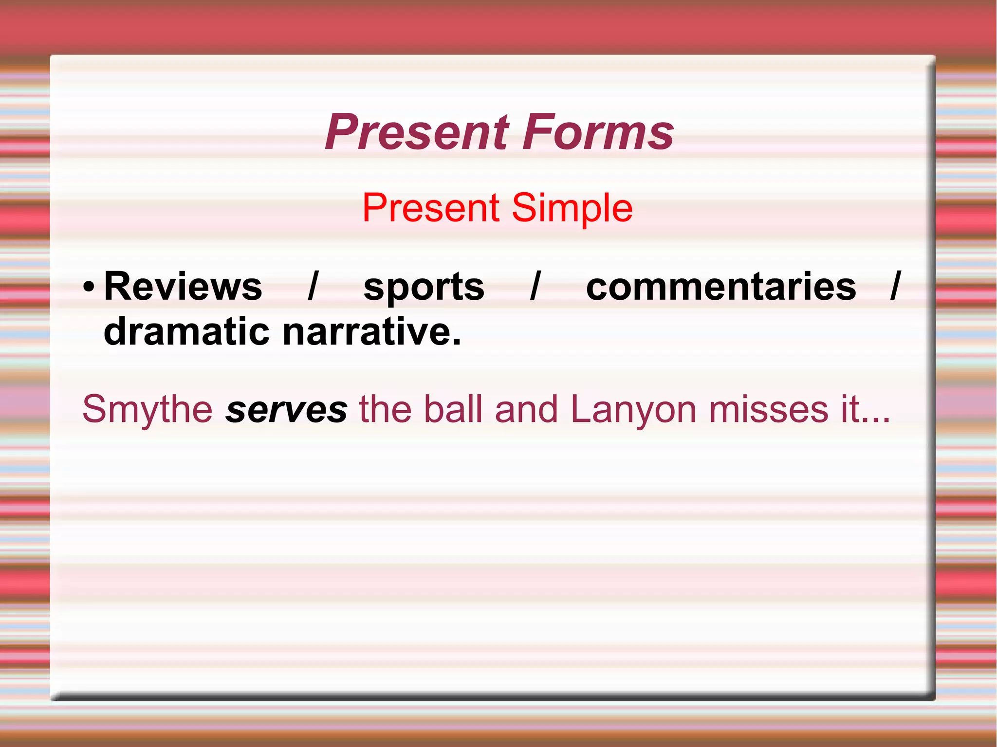 Present forms, Present Simple | PDF