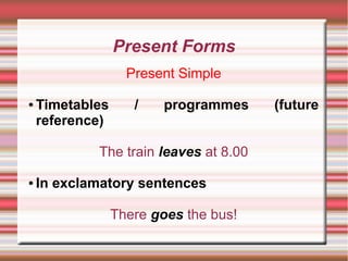 Present forms, Present Simple | PDF