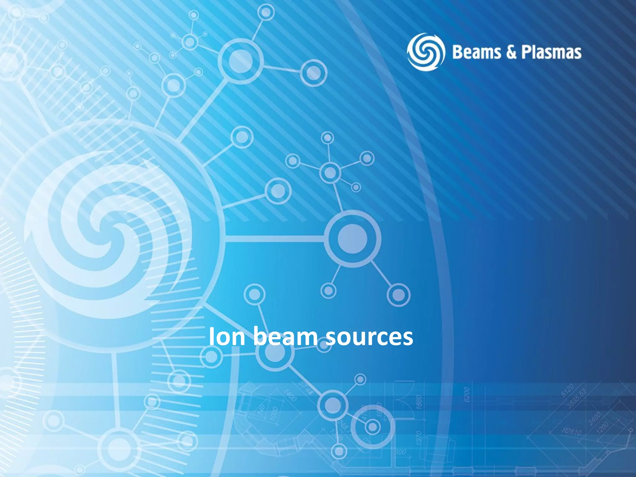 Anode layer ion beam sources | PDF