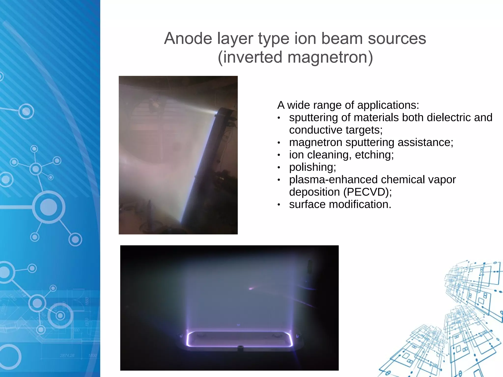 Anode layer ion beam sources | PDF