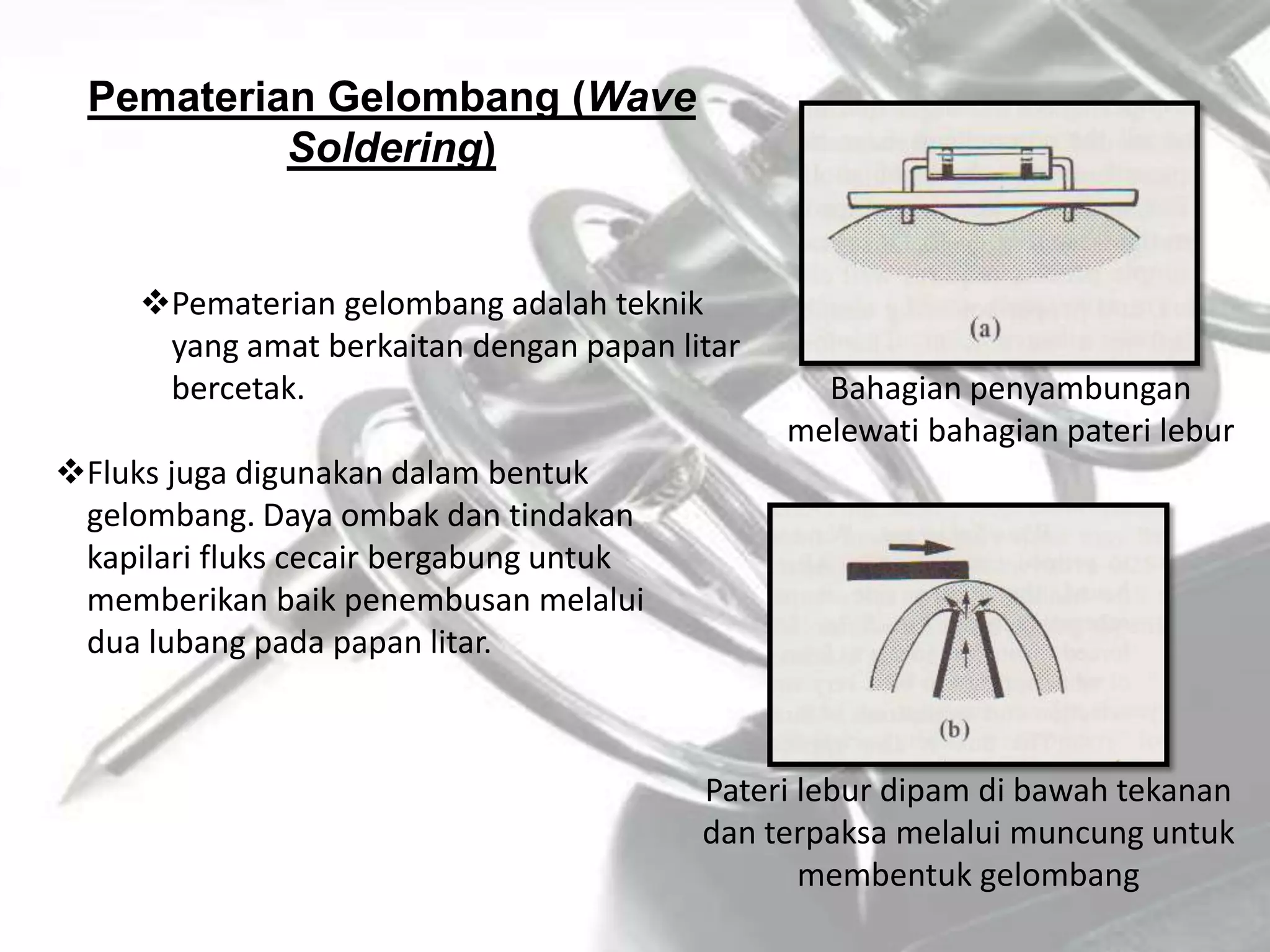 Soldering (Pematerian Lembut) | PPTX