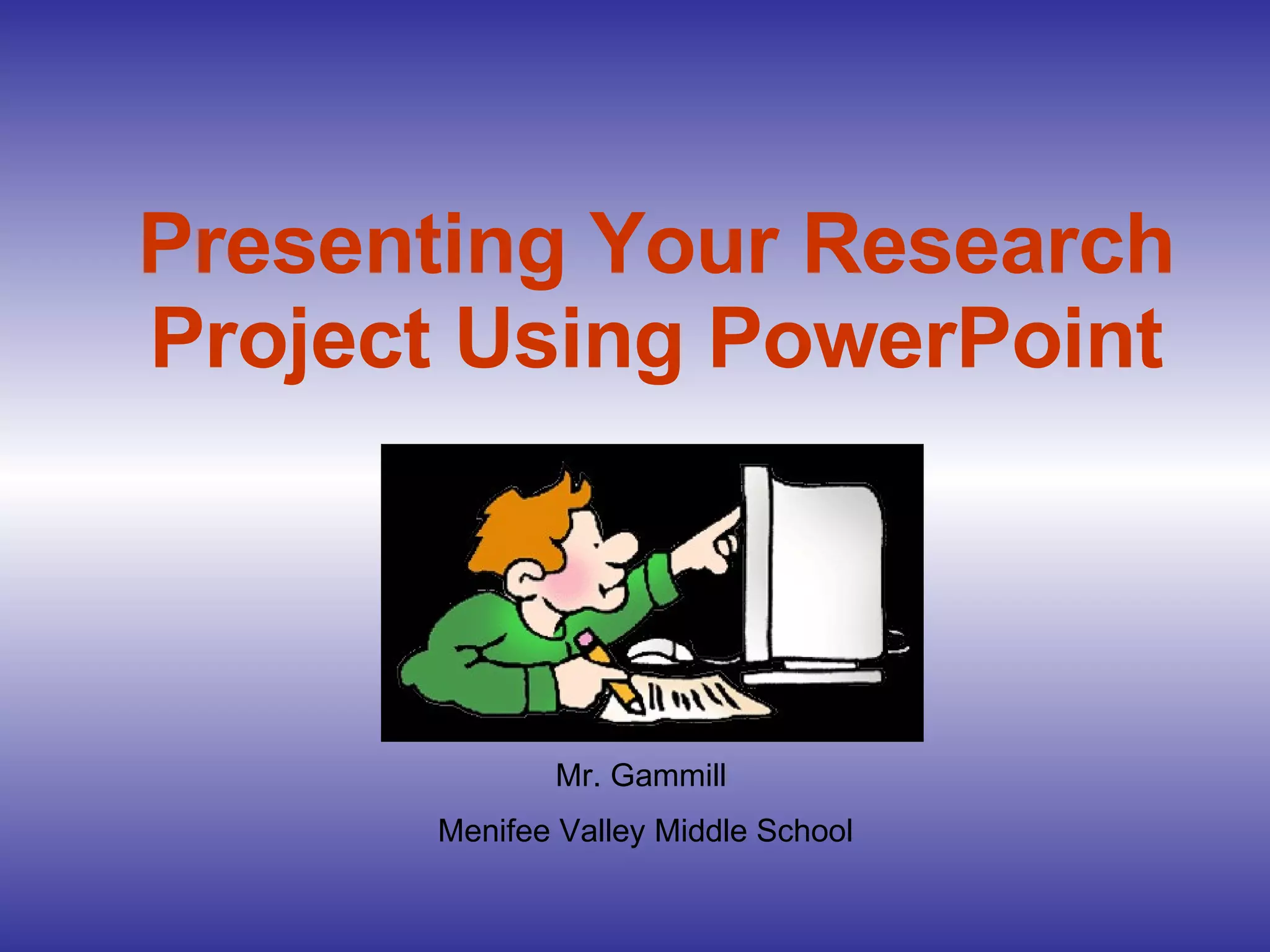 Present Your Research Project Using Power Point | PPT