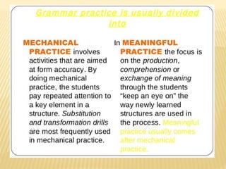 Presenting and practicing structures | PPTX | Homework and Study | Education