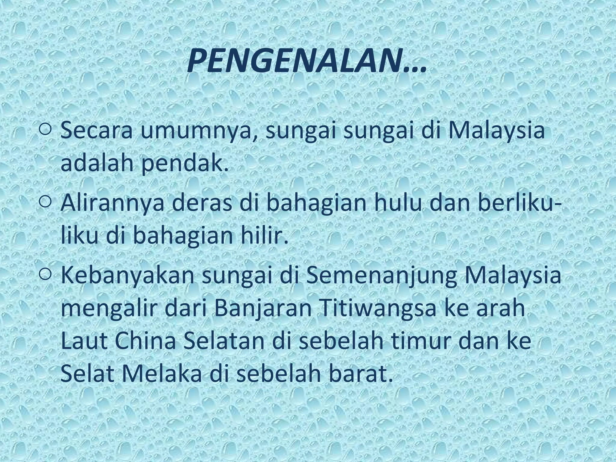 Bab 6: Bentuk Muka Bumi : Saliran | PPT