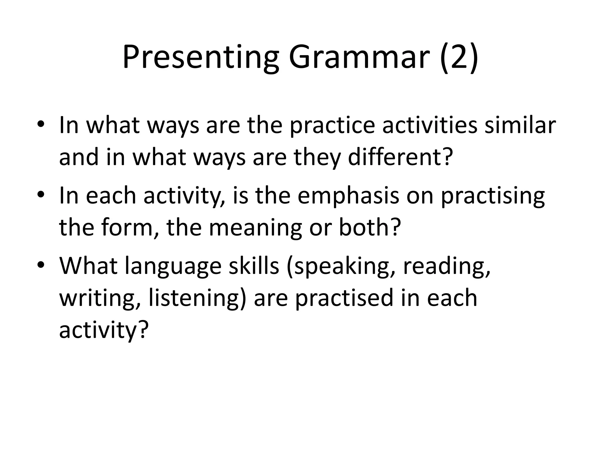 Presenting & Practicing Grammar | PPTX