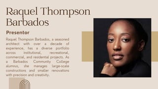 Raquel Thompson: Combining Creativity with Practicality in Architecture ...