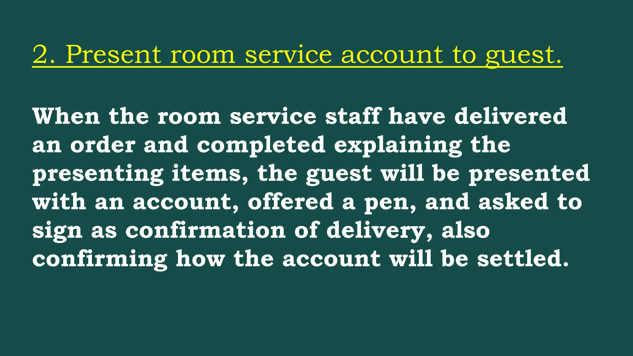 PRESENTING ROOM SERVICE ACCOUNTS TO GUEST.pptx