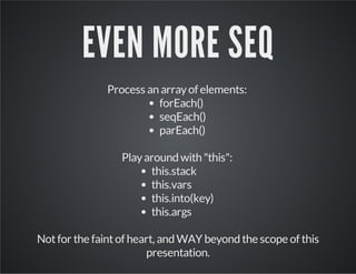 Presenting Seq for Node.js
