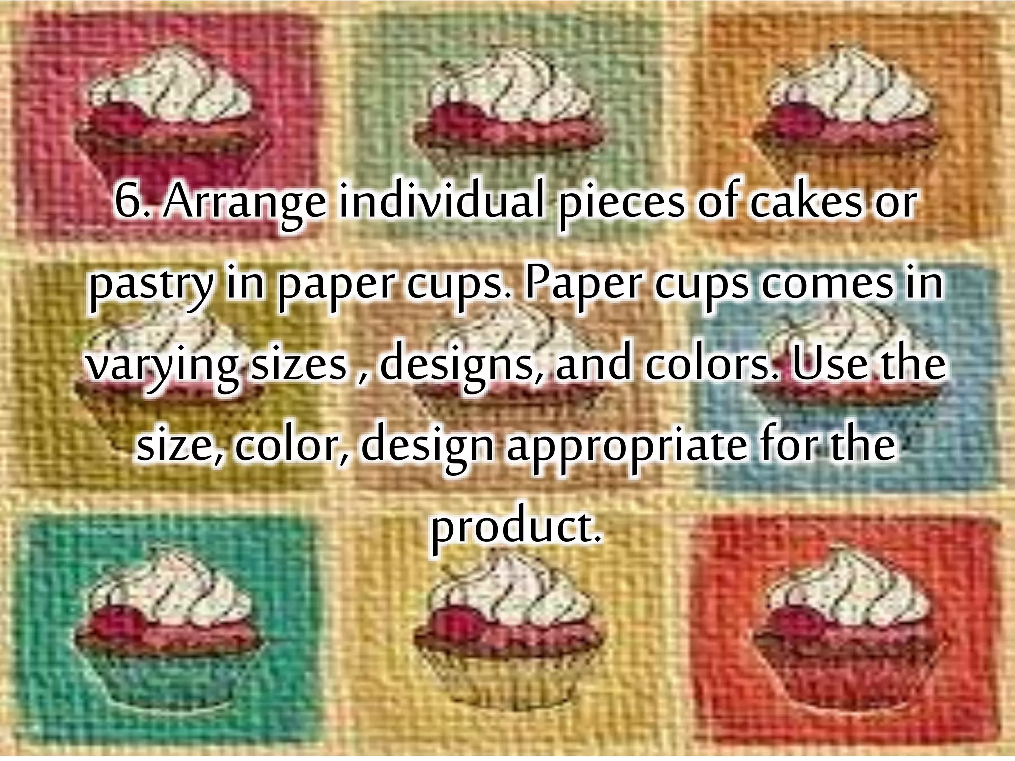 Presenting, Serving, and Storing Baked Products | PPTX