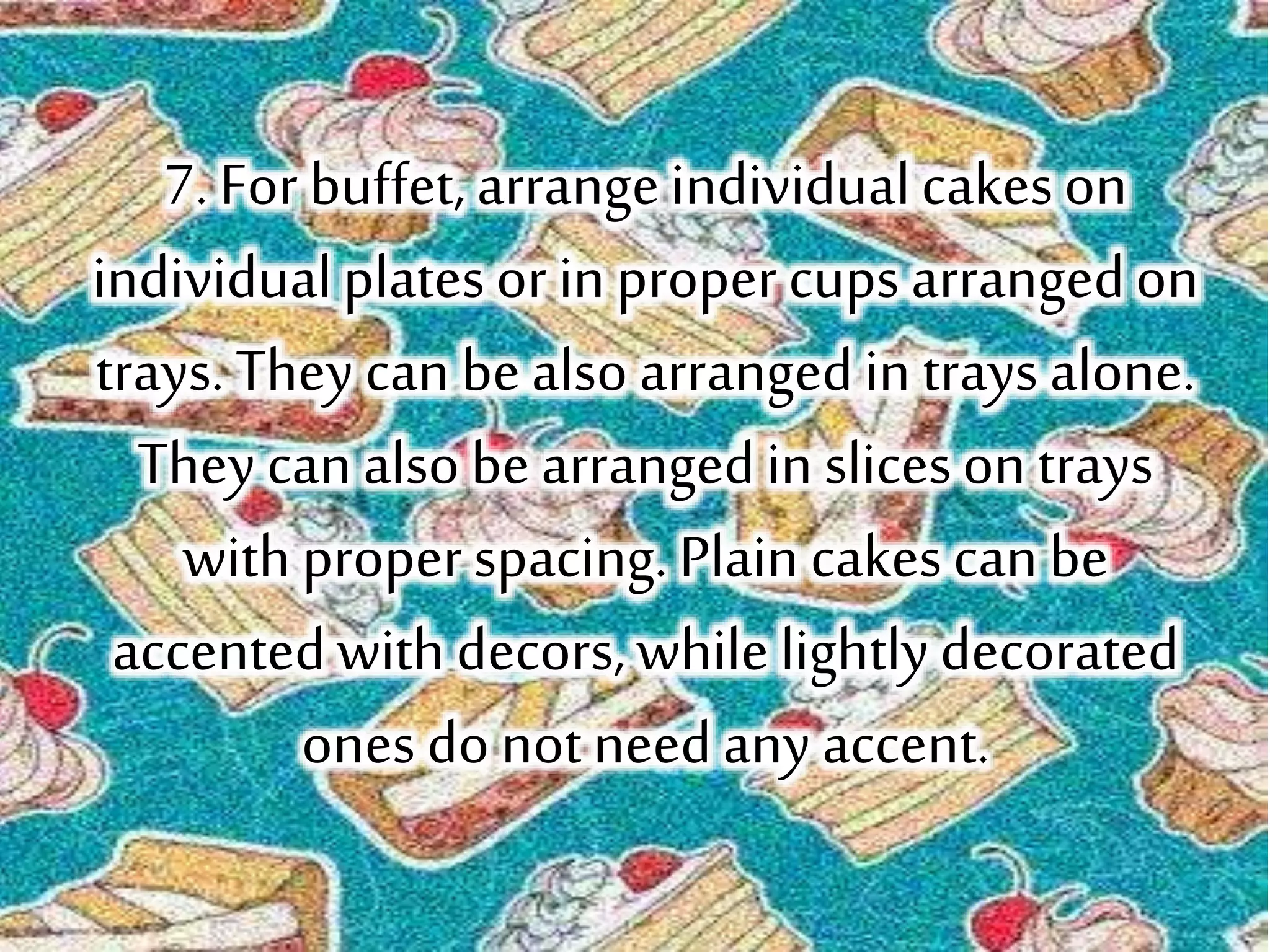 Presenting, Serving, and Storing Baked Products | PPTX