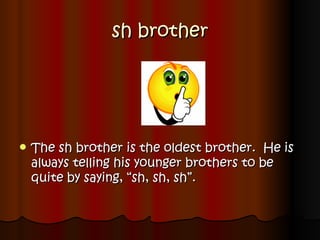 Presenting the h brothers | PPT