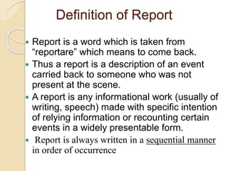 Report Writng | PPTX | Business | Business and Finance