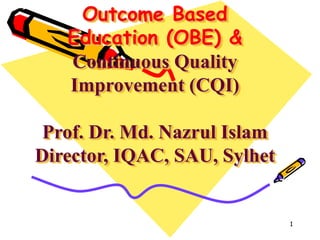 Outcome Based Education and Continuous Quality Improvement in HEIs | PPT