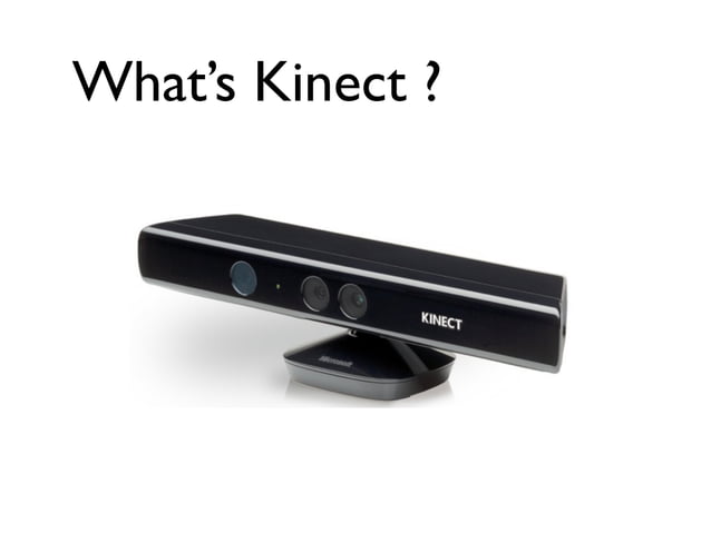 Present kinect | PPT
