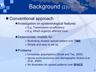 Spatial Components in Disease Modelling - Kim-hung KWONG and Poh-chin ...