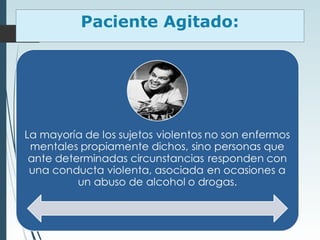 PACIENTE AGITADO | PPT