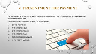 Presentment,negotiation,discharge | PPT