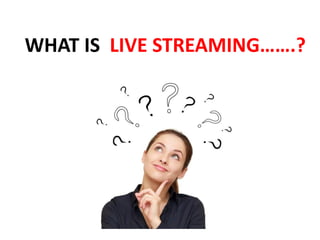 Present model live streaming | PDF
